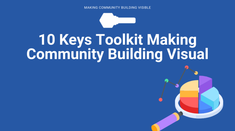 10 Keys Toolkit Making Community Building Visual – Connected Communities Resource Library